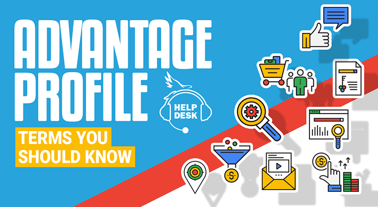 Advantage Profile Terms You Should Know - TrustedChoice.com Advantage